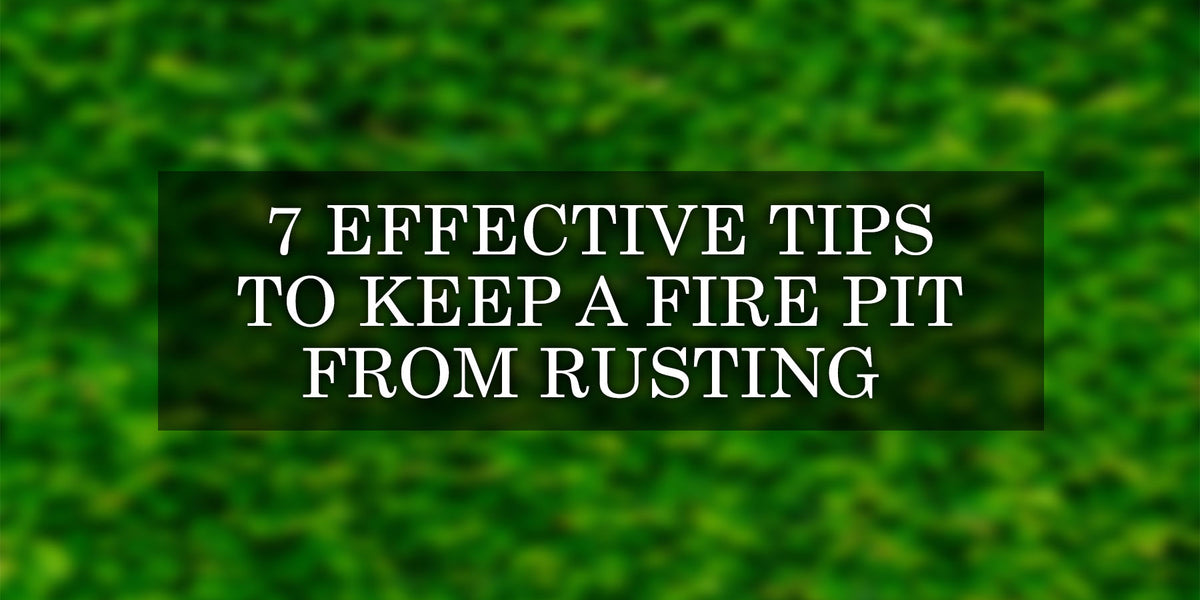 prevent fire pit from rusting